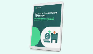 2023 RCM Transformative Trends Report | FinThrive